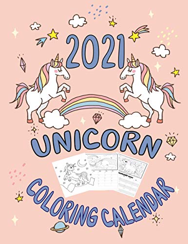 Unicorn Coloring 2021 Calendar: Unicorn Coloring book with 2021 ...