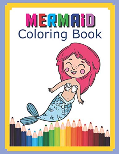Mermaid Coloring Book: Coloring Markers For Kids Ages 4-8 , Glitter ...