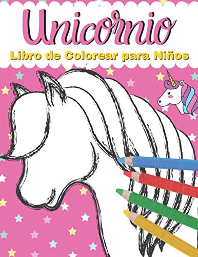 Unicornio Libro de Colorear para Niños: nicornio Libro para colorear ...