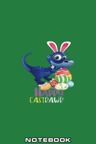 Happy Eastrawr Dinosaur Easter Bunny Egg Notebook Vintage: Easter ...