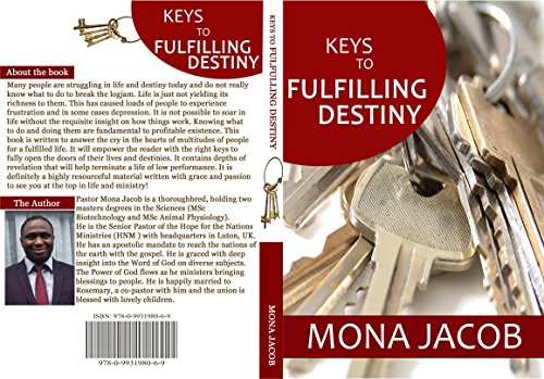 Keys to Fulfilling Destiny by Mona Jacob | Goodreads