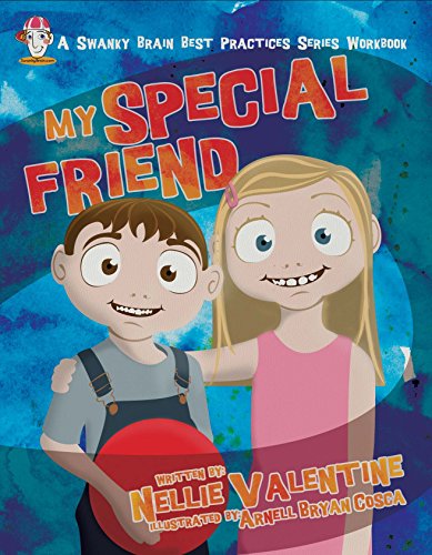 My Special Friend: A Social Story by Nellie Valentine | Goodreads