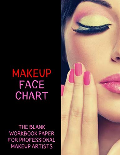 MakeUp Face Chart: Creativity Blank Workbook Paper Practice Face Charts ...