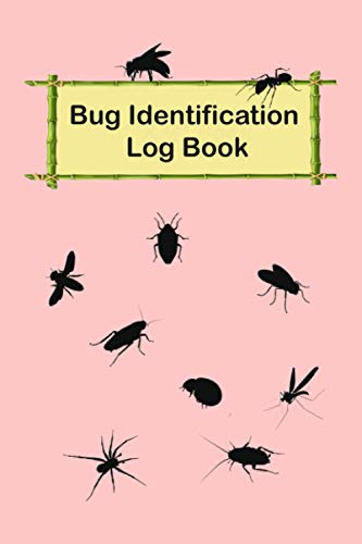 Bug Identification Log Book For Kids: Bug Activity Workbook for Kids ...