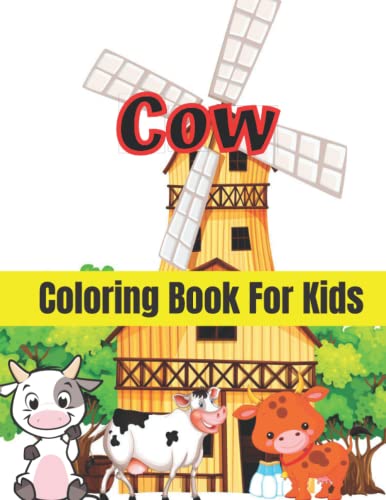 Cow Coloring book for Kids: Farm Animals Coloring Book Filled with Cow ...