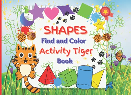 SHAPES Find and Color Activity Tiger Book: Shapes to Color Cute Tiger ...