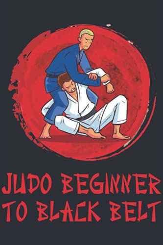 JUDO BEGINNER TO BLACK BELT: judo Notebook Tracker martial art program ...