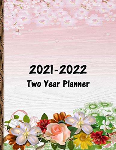 2021-2022 Exotic Floral Two Year Planner: 2 Years Monthly Planner and ...