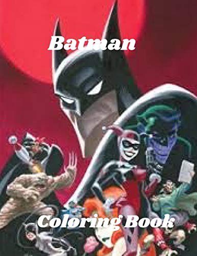 Batman Coloring Book: Batman Coloring Book : Super Gift for Kids and ...