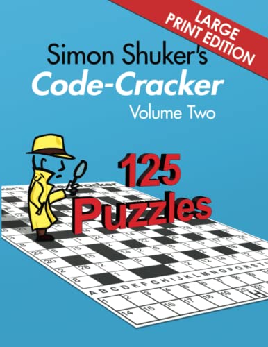 Simon Shuker's Code-Cracker, Volume Two (Large Print Edition) by Simon ...