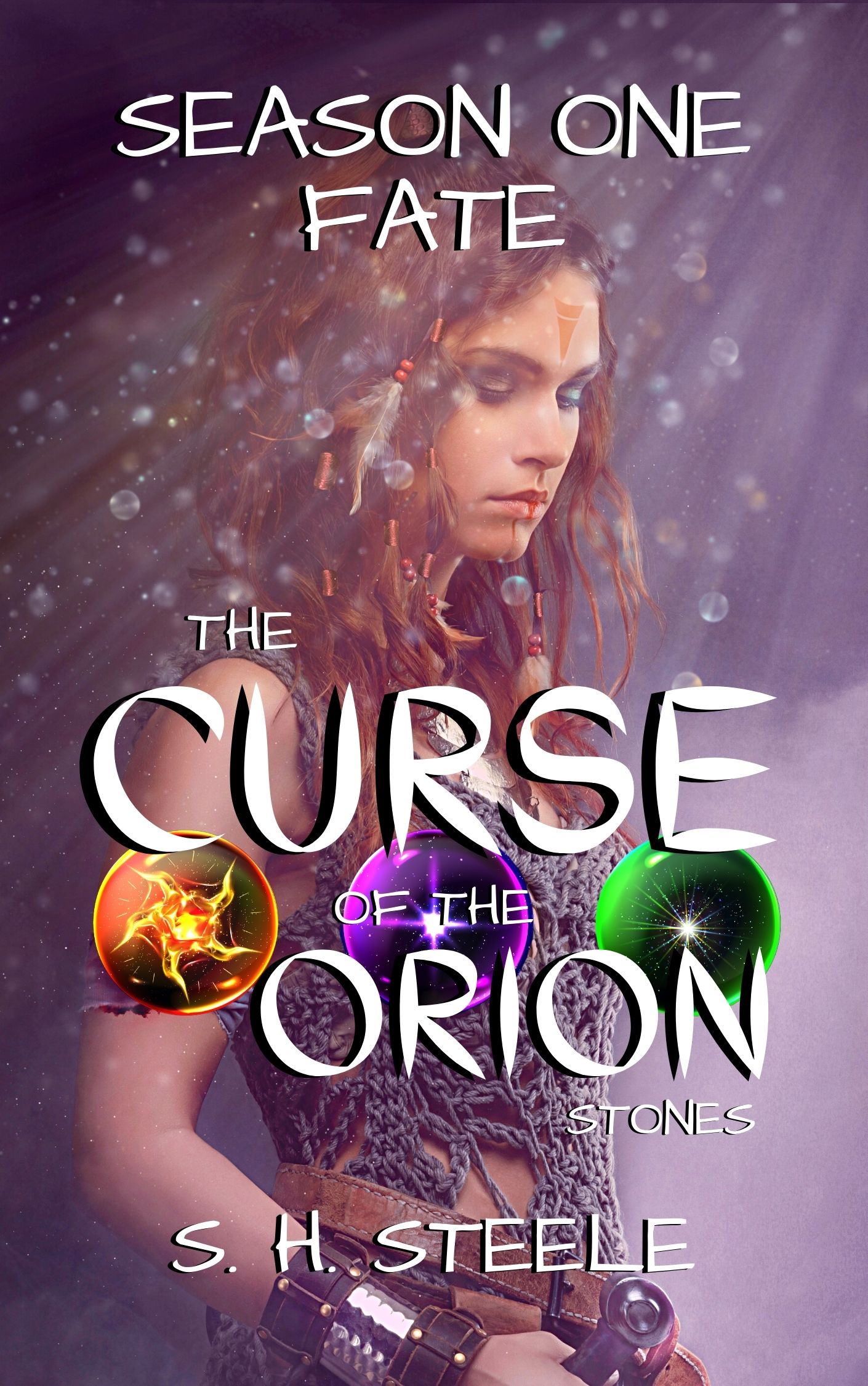 Fate (The Curse of the Orion Stones Book 1) by S.H. Steele | Goodreads