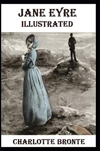 Jane Eyre Illustrated by Charlotte Brontë | Goodreads