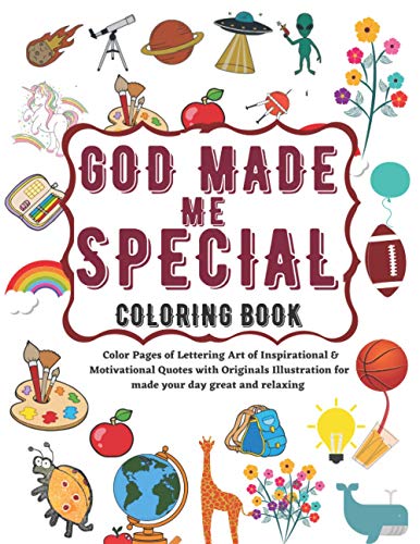 God made me special Coloring Book: Color Pages of Lettering Art of ...