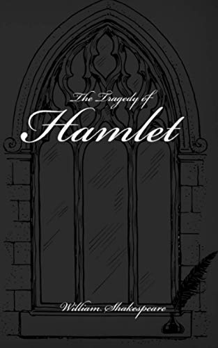 The Tragedy of Hamlet by William Shakespeare | Goodreads