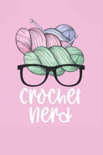 Crochet Nerd: Crochet Journal by Daisy Daydream | Goodreads