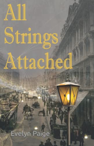 All Strings Attached by Evelyn Paige | Goodreads