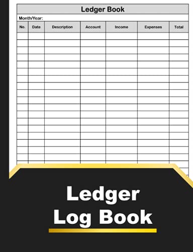 Ledger Log Book: Basic Record Income and Expenses Ledger for ...
