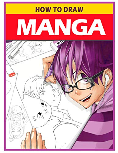 How to Draw Manga: Step by Step Anime Drawing Book for Kids & Adults ...