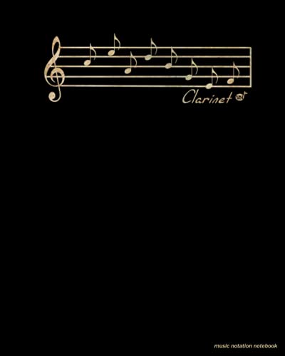CLARINET Music Notation Notebook Manuscript Paper Staff Score Sheet ...