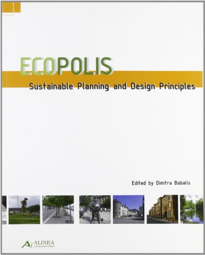 Ecopolis. Sustainable Planning and Design Principles. by AA.VV. | Goodreads