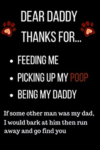 Daddy Thanks For Picking Up My Poop: Funny Fathers Day Gifts From Dog ...