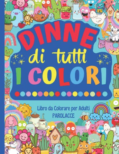 Libro da Colorare per Adulti Parolacce: Insulti e Parolacce su ...