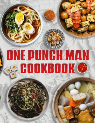 One Punch Cookbook: More Than 20 Delectable Recipes One Tasty Punch ...