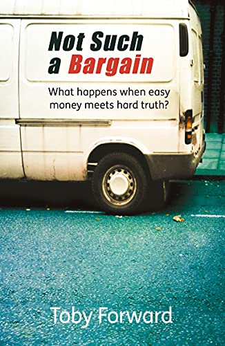 Not Such A Bargain: What happens when easy money meets hard truth? by ...