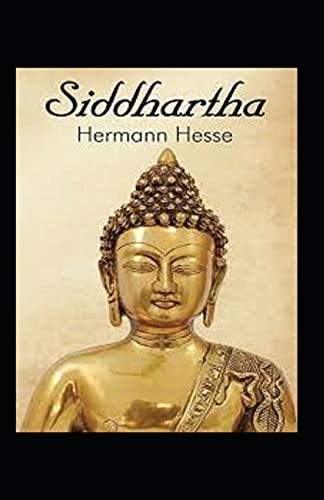 Siddhartha Annotated by Hermann Hesse | Goodreads