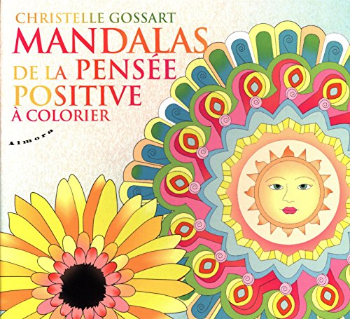 Mandalas de la pensée positive (French Edition) by Christelle Gossart ...