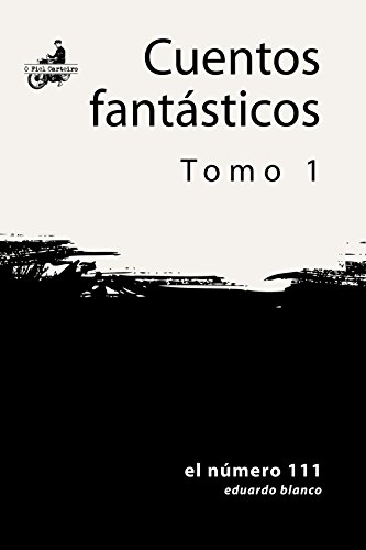 El Número 111 (Cuentos Fantásticos) by unknown author | Goodreads