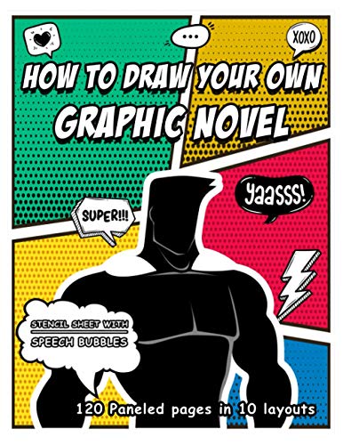 How to Draw Your Own Graphic Novel: Draw Your Own Superhero Comic ...