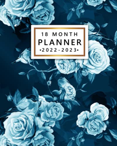 18 Month Planner 2022-2023: Daily Weekly Monthly Organizer Calendar ...