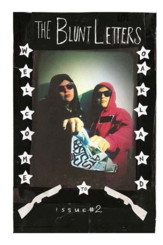 The Blunt Letters 2: Welcome to Oakland by Micaela Petersen | Goodreads