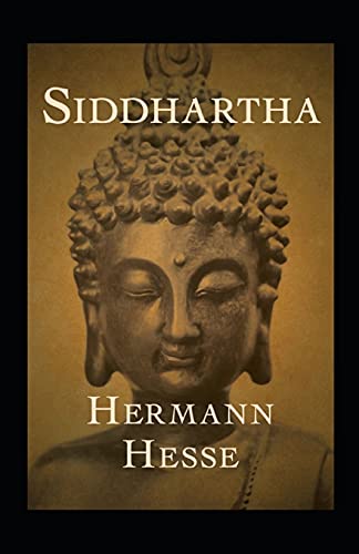 Siddhartha Annotated by Hermann Hesse | Goodreads