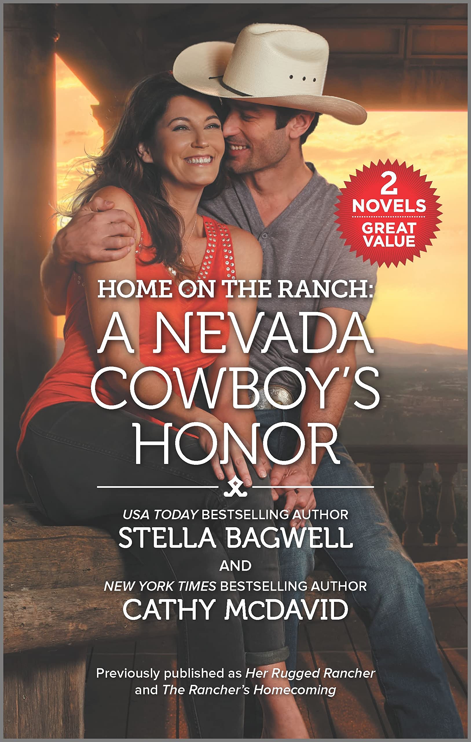 Home on the Ranch: A Nevada Cowboy's Honor/Her Rugged Rancher/The ...