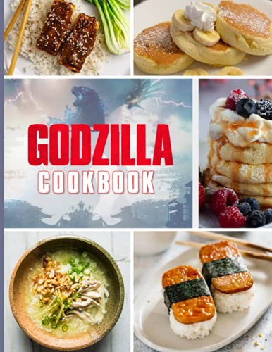 Godzilla Cookbook: 20 Recipes Godzilla Wellness And Healing by ...