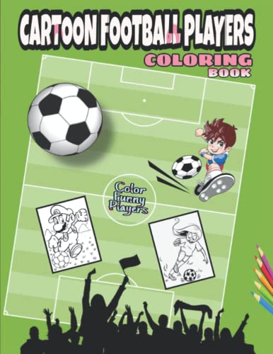 Cartoon Football Players Coloring Book: Neymar, Hary Kane, Salah ...