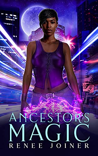 Ancestor's Magic by Renee Joiner | Goodreads