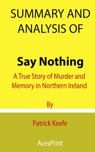 Summary and Analysis of Say Nothing: A True Story of Murder and Memory ...