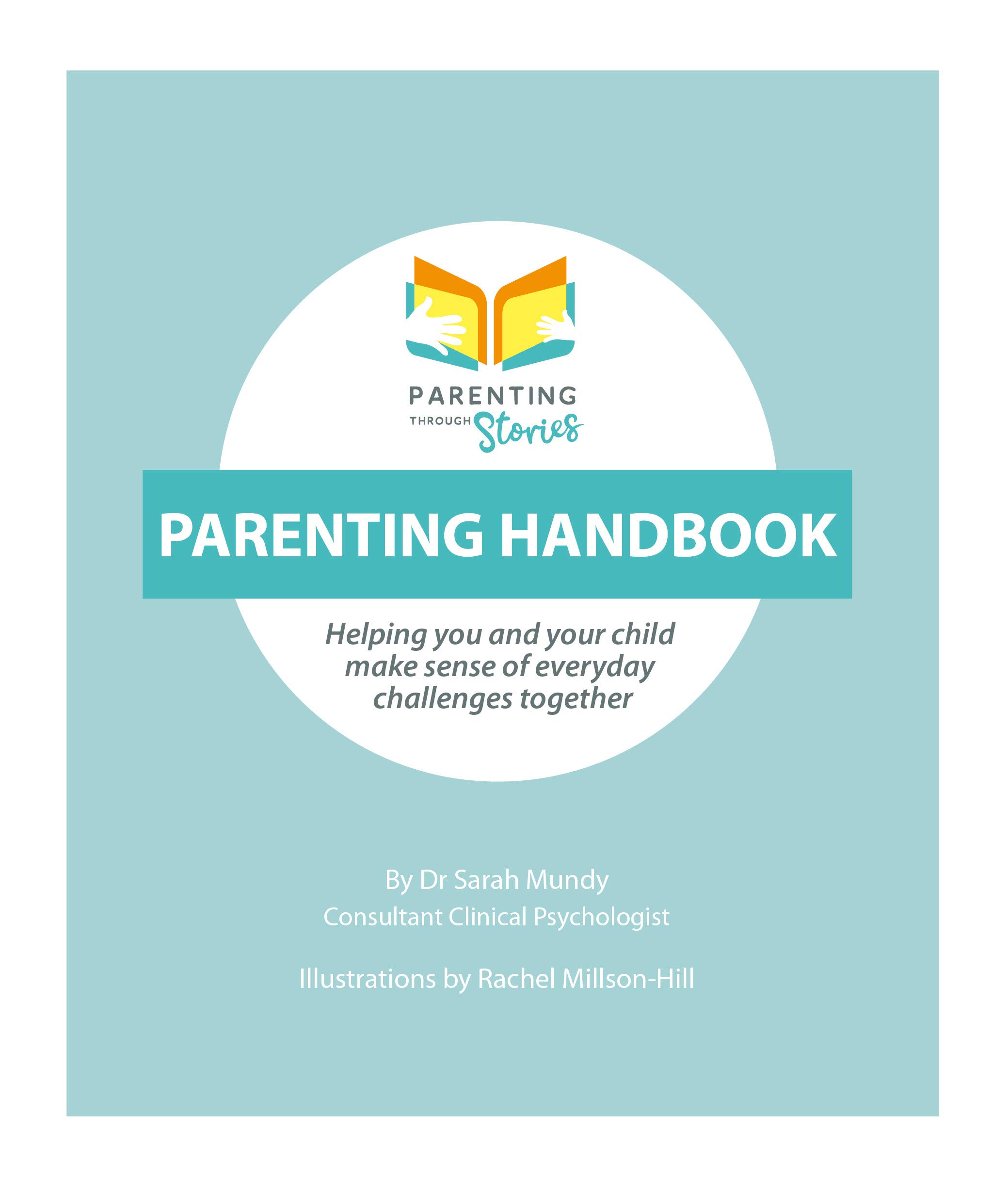 Parenting Through Stories: Parenting Handbook - helping you and your ...