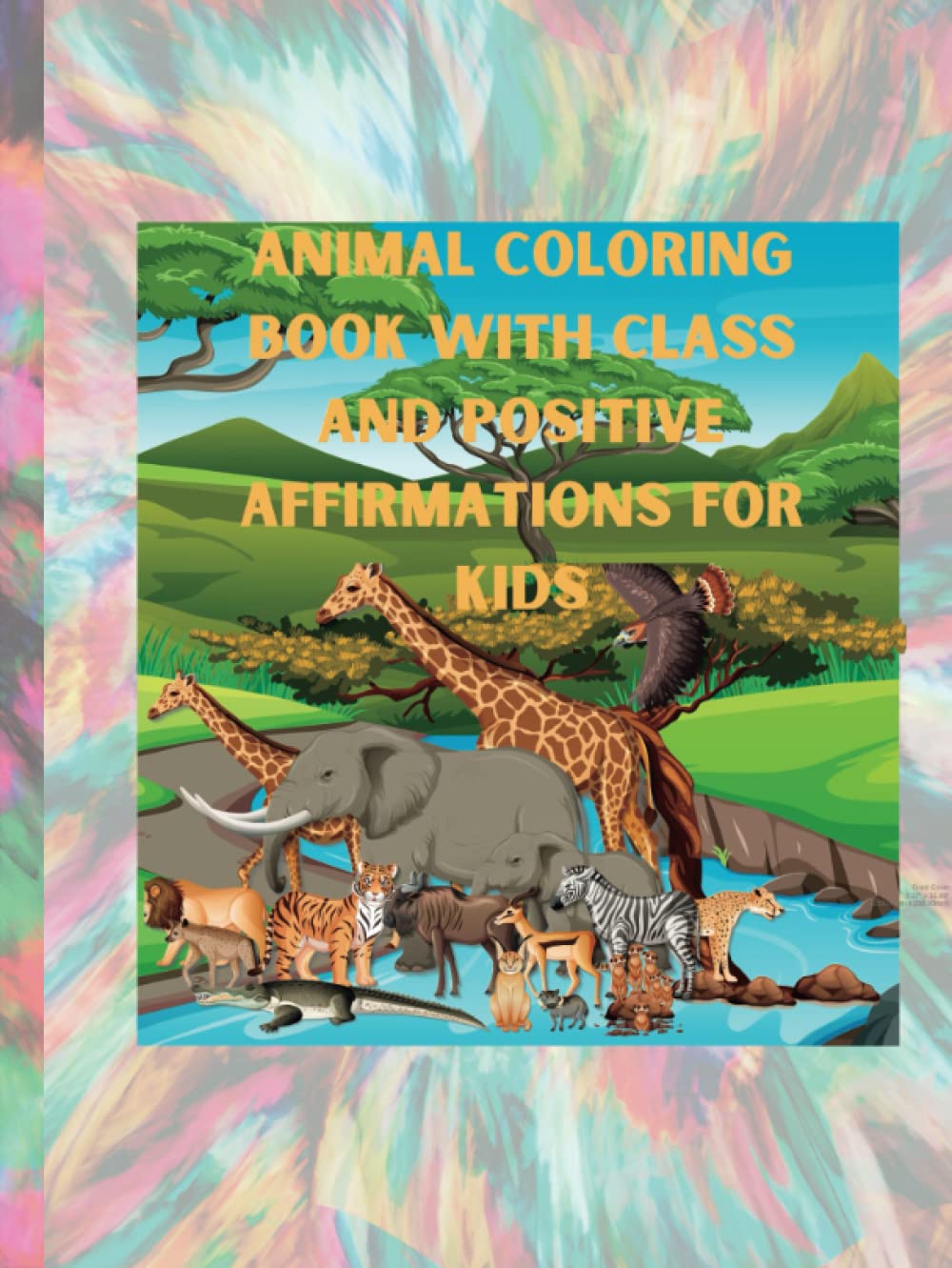 Animal Coloring Book with Class And Positive Affirmation For Kids by ...