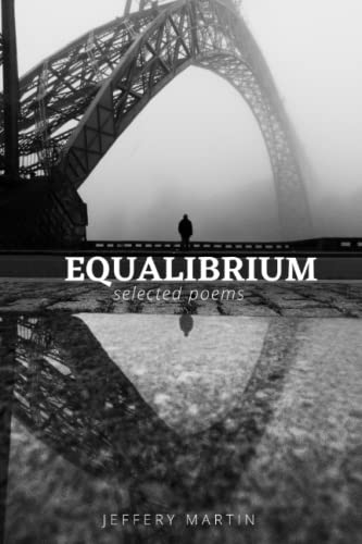 EQUALIBRIUM by Jeffery Martin | Goodreads
