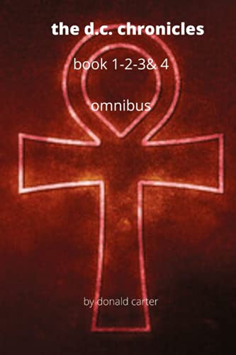 the d.c. chronicles complete collection by Donald Carter | Goodreads