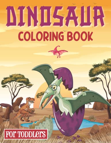 Dinosaur Coloring Book for Toddlers: Adorable Dinosaur Coloring Pages ...