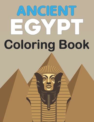 Ancient Egypt Coloring Book: Children's Colouring Book | Egypt activity ...