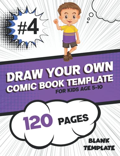 Draw your own : comic book template for kids age 5-10 : cool sketches ...