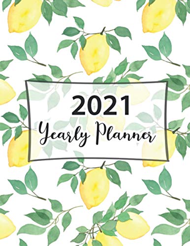 2021 Yearly Planner: 2021 Personalized Weekly Monthly and Yearly ...