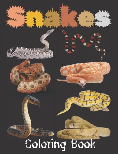 Snakes Coloring Book: The Most Venomous Snakes In The World , Gift for ...