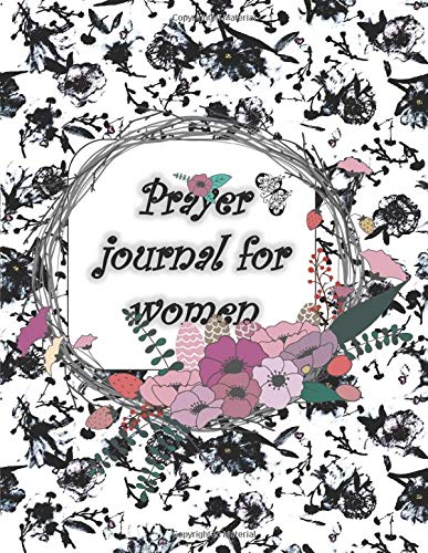 my prayer journal/ journal player for women: christian prayer journal ...